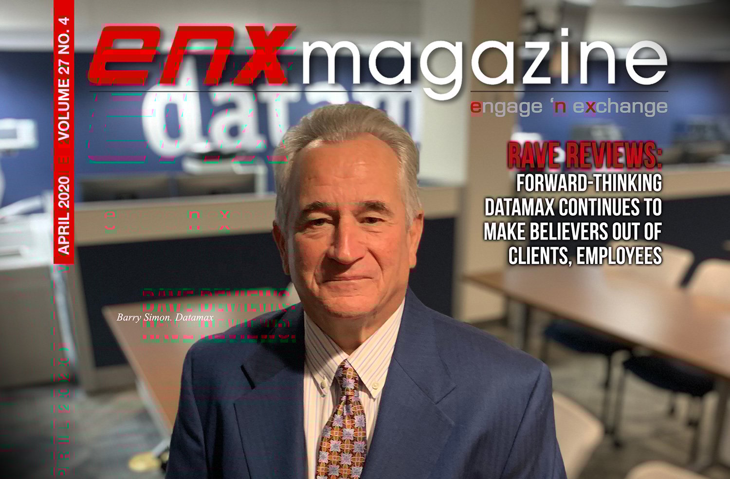 Datamax Inc. Featured on April Cover of Industry-Renowned ENX Magazine